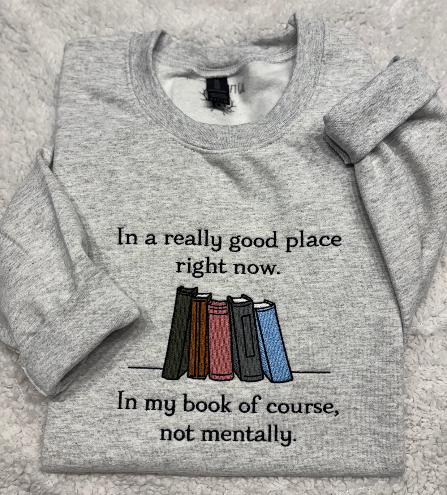 In A Good Place Book Crewneck – the Rural Craft Gal